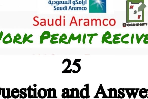 Work Permit Receiver Questions and Answers 2025