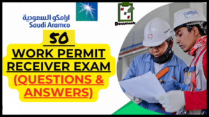 Latest Saudi Aramco Work Permit Receiver Online Exam